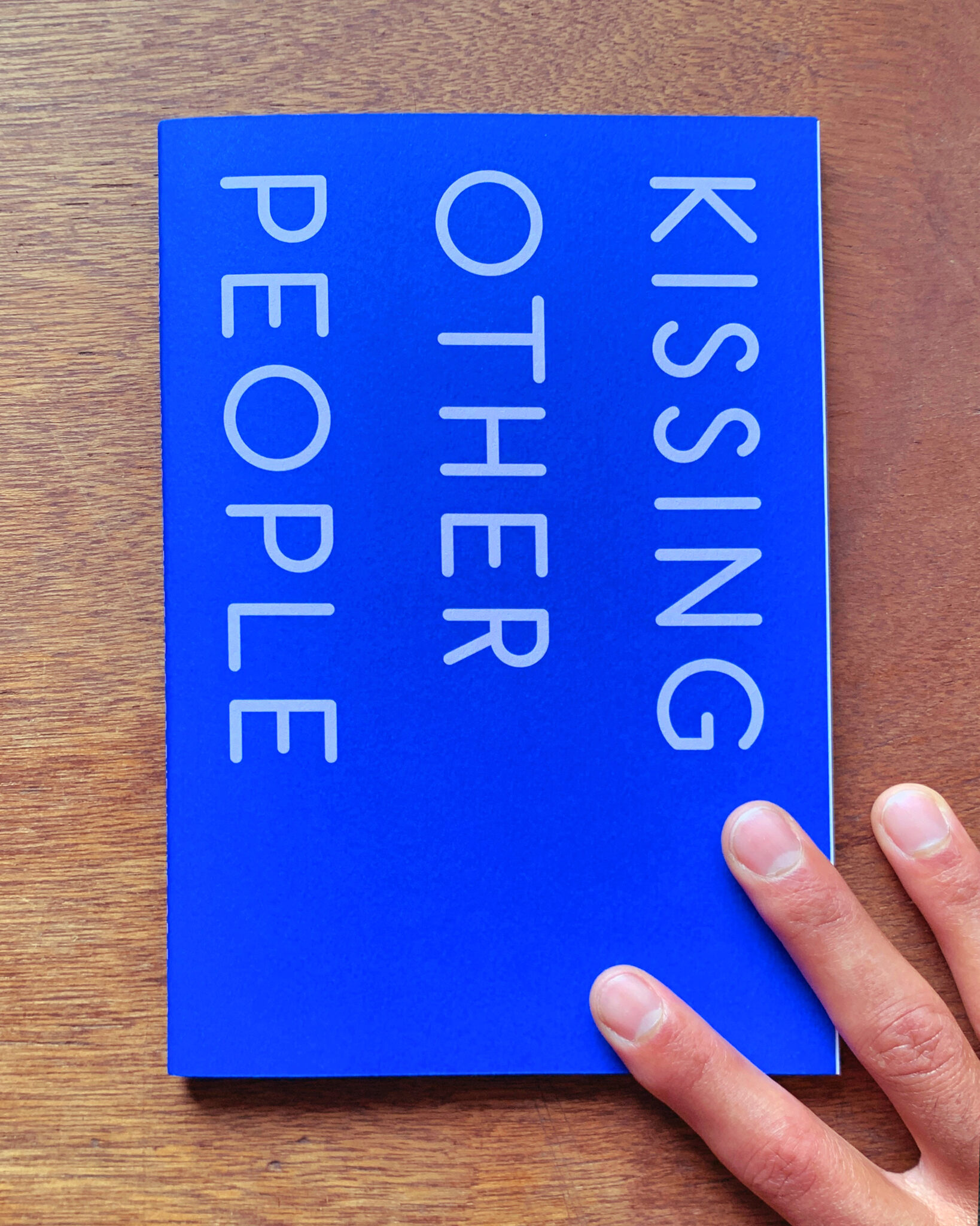 Kissing Other People or the House of Fame – Rosa Press